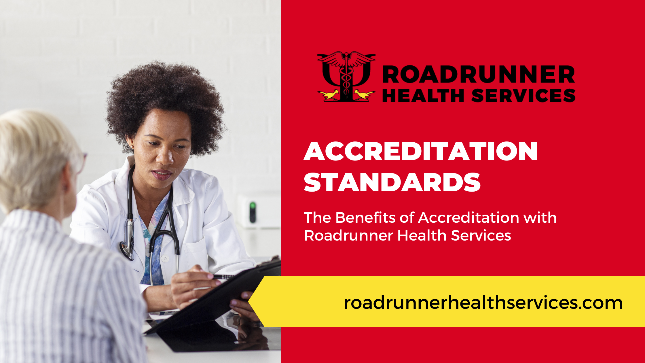 Accreditation Standards | Roadrunner Health Services
